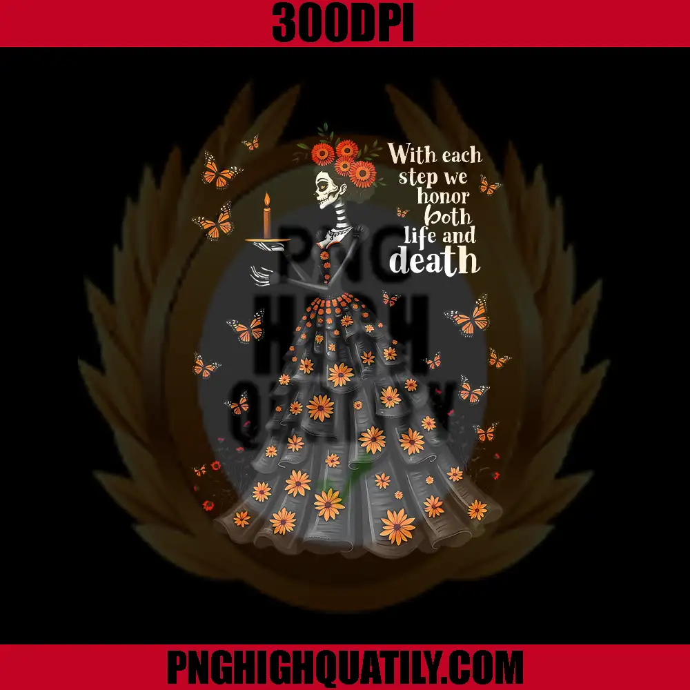 Honor Life And Death PNG, Day of Dead PNG, Dia De Los Muertos PNG
