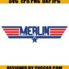 Merlin SVG, Top Gun SVG