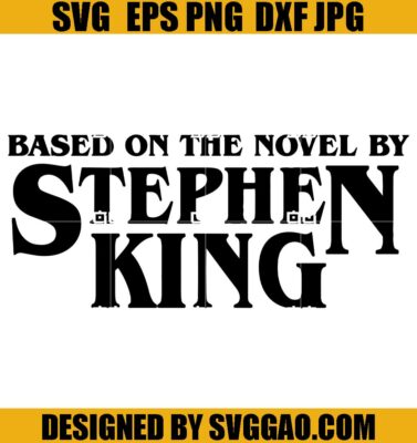 Stephen King SVG-Stephen SVG- Eleven SVG