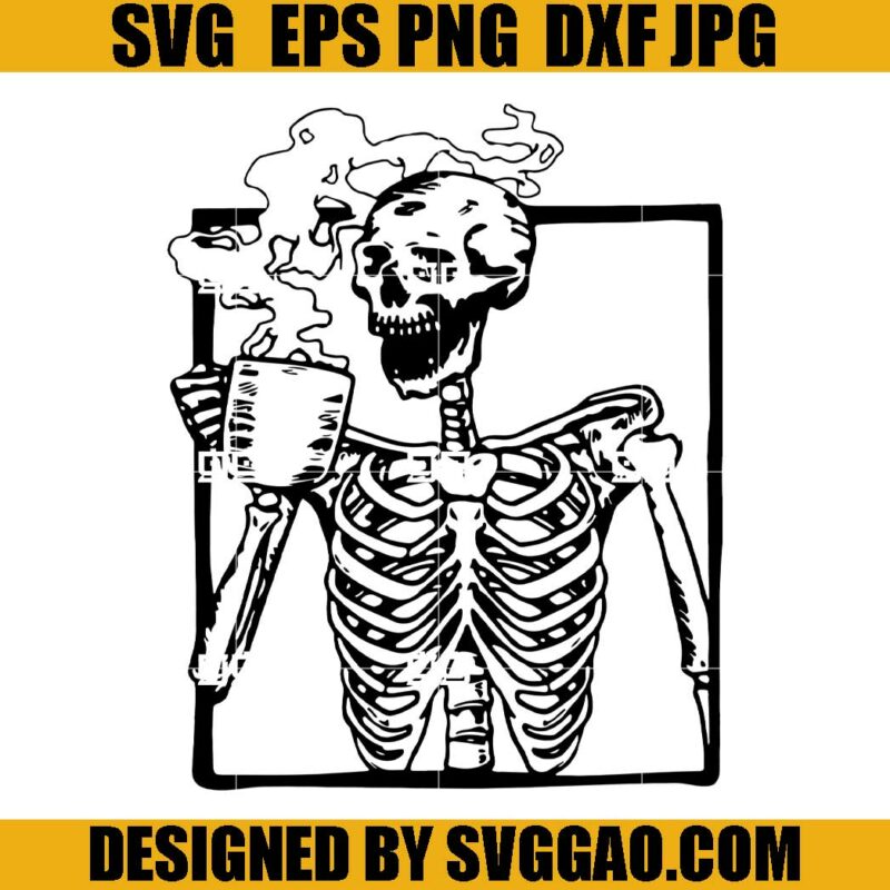 Skeleton Drinking Coffee SVG, Skull Coffee SVG