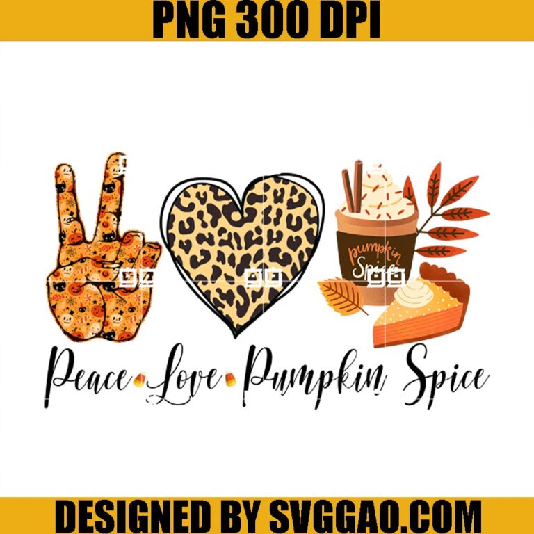 Peace Love Pumpkin Spice PNG, Fall Halloween Thanksgiving PNG
