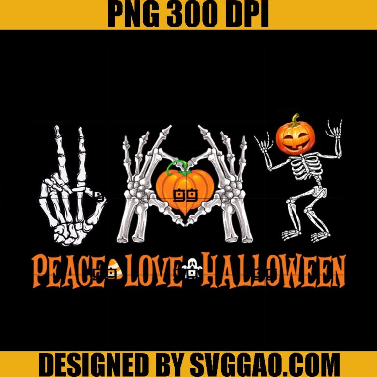 Halloween Skeleton PNG, Peace Love Halloween PNG, Pumpkin PNG