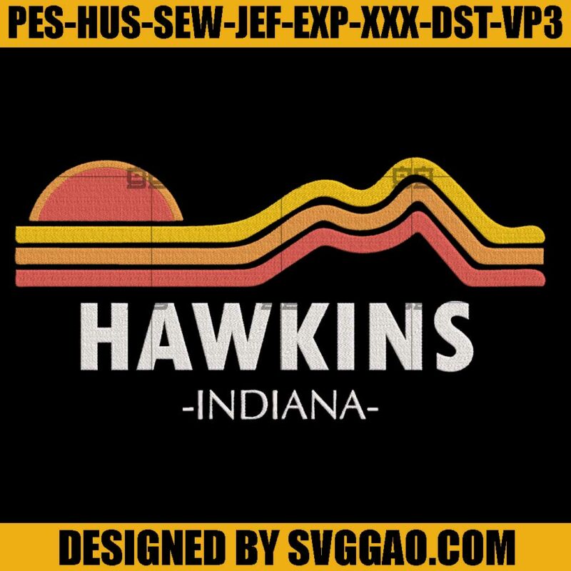 Stranger Things Embroidery Design, Hawkins Indiana Embroidery Machine ...