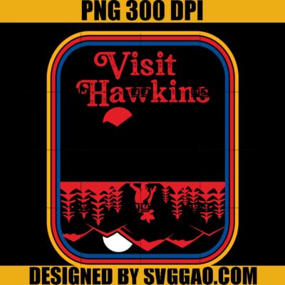 Visit Hawkins Retro PNG, Hawkins Stranger Things PNG