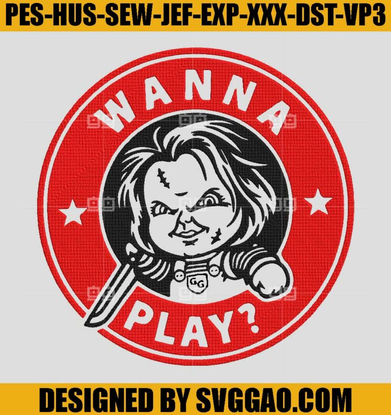 Chucky Wanna Play Coffee Embroidery Design, Chucky Embroidery Machine ...
