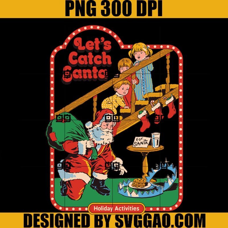 Let’s Catch Santa PNG, Merry Christmas PNG, Santa Christmas PNG – SVGGAO