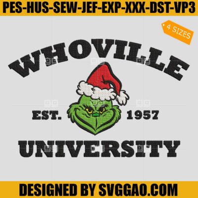 Whoville University Embroidery Design, Grinch Embroidery