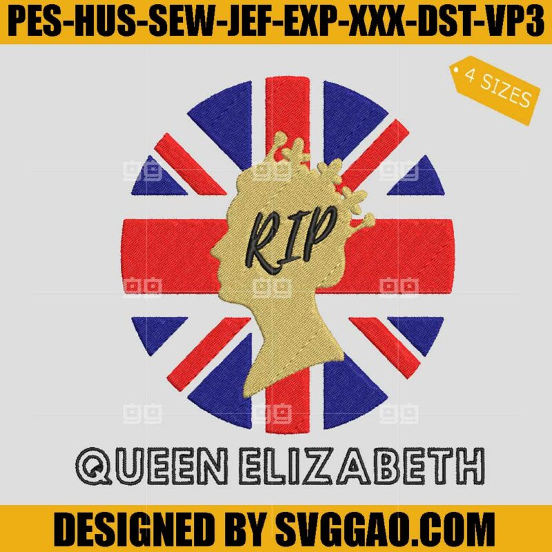 Queen Elizabeth Embroidery Design, Rip Queen Elizabeth Embroidery File ...