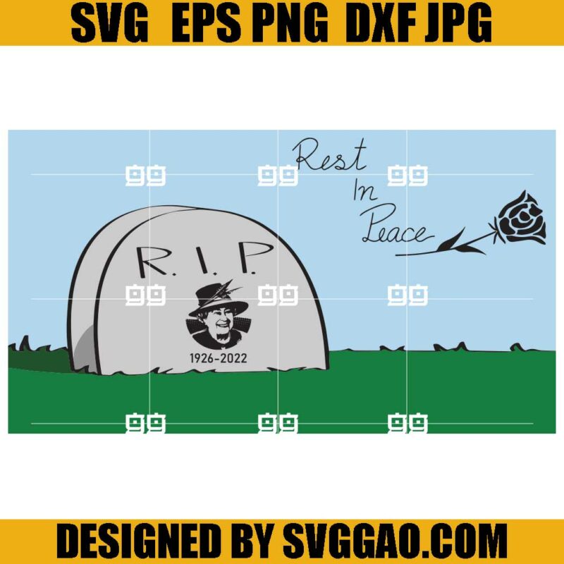 Rip Elizabeth SVG, Rip Queen SVG, The Queen Rip SVG