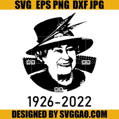 Queen Elizabeth II SVG, Queen Elizabeth II Rip 1926-2022 SVG
