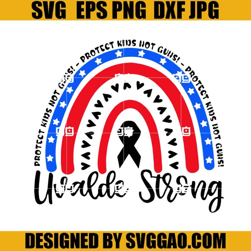 Uvalde Strong SVG, Uvalde Rainbow SVG, Pray For Texas SVG