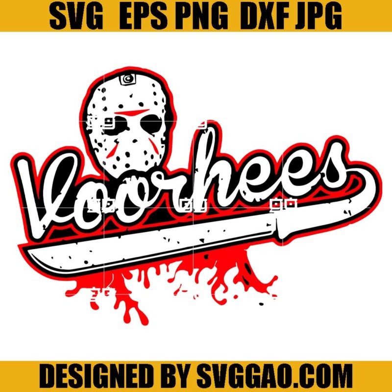 Jason Voorhees Svg Friday The 13th Svg Jason Voorhees