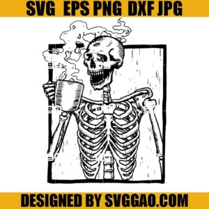 Skeleton Drinking Coffee SVG, Black Skeleton Coffee Halloween SVG