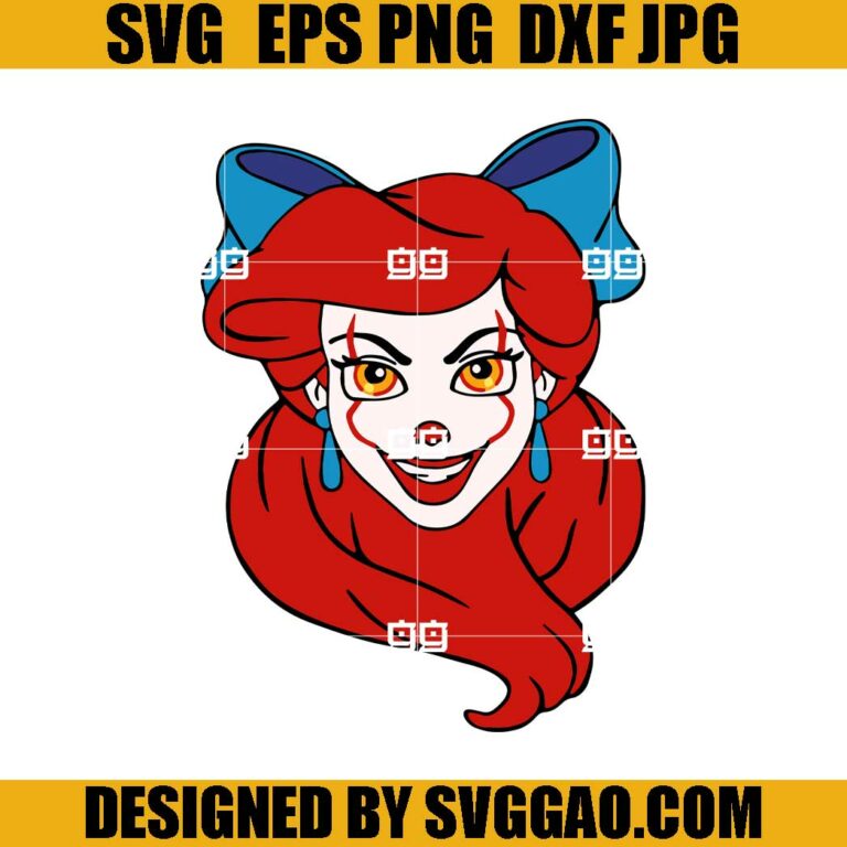 Ariel Pennywise SVG, Halloween Disney SVG, Pennywise SVG Halloween SVG