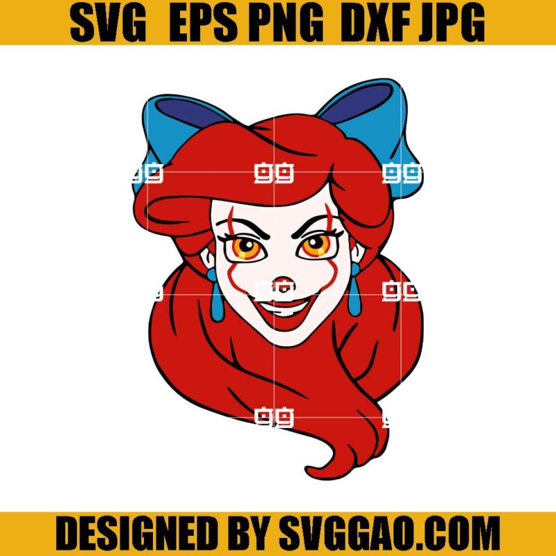 Ariel Pennywise SVG, Halloween Disney SVG, Pennywise SVG Halloween SVG ...