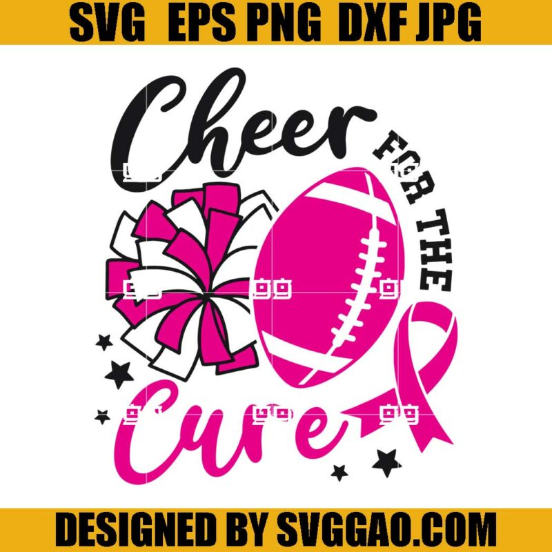 Cheer For The Cure SVG, Football Breast Cancer SVG, Breast Cancer ...