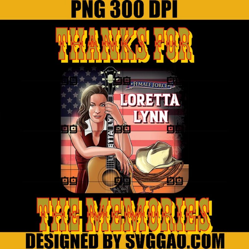 RIP Loretta Lynn PNG, Loretta Lynn PNG, Thank You For The Memories PNG