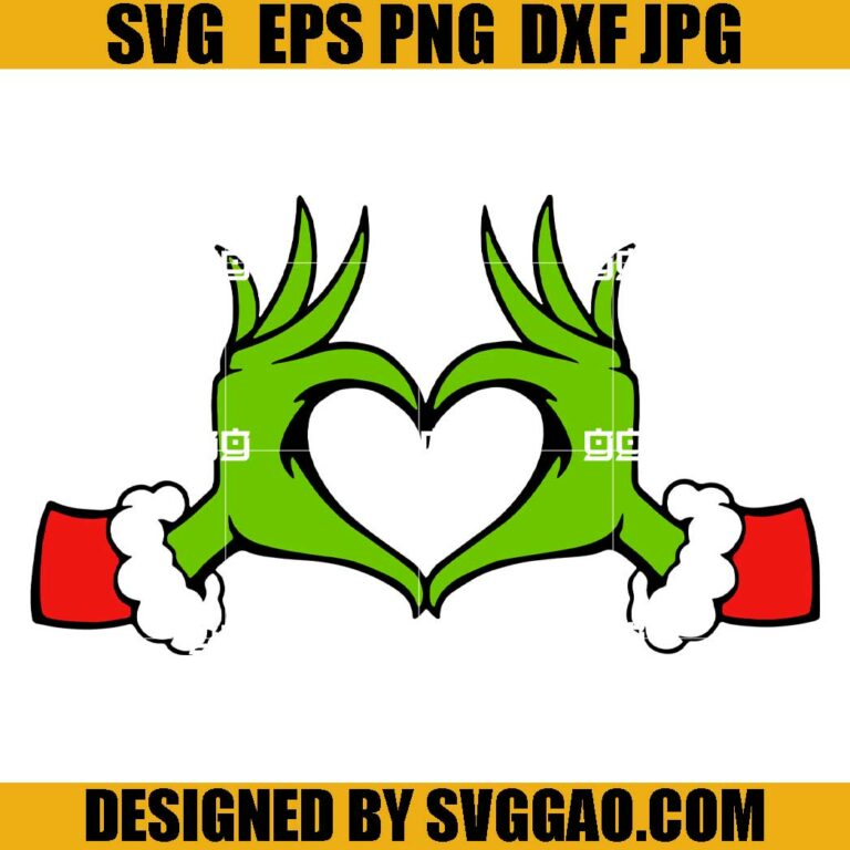 Grinch Heart Hands SVG, The Grinch Hand SVG, Christmas SVG