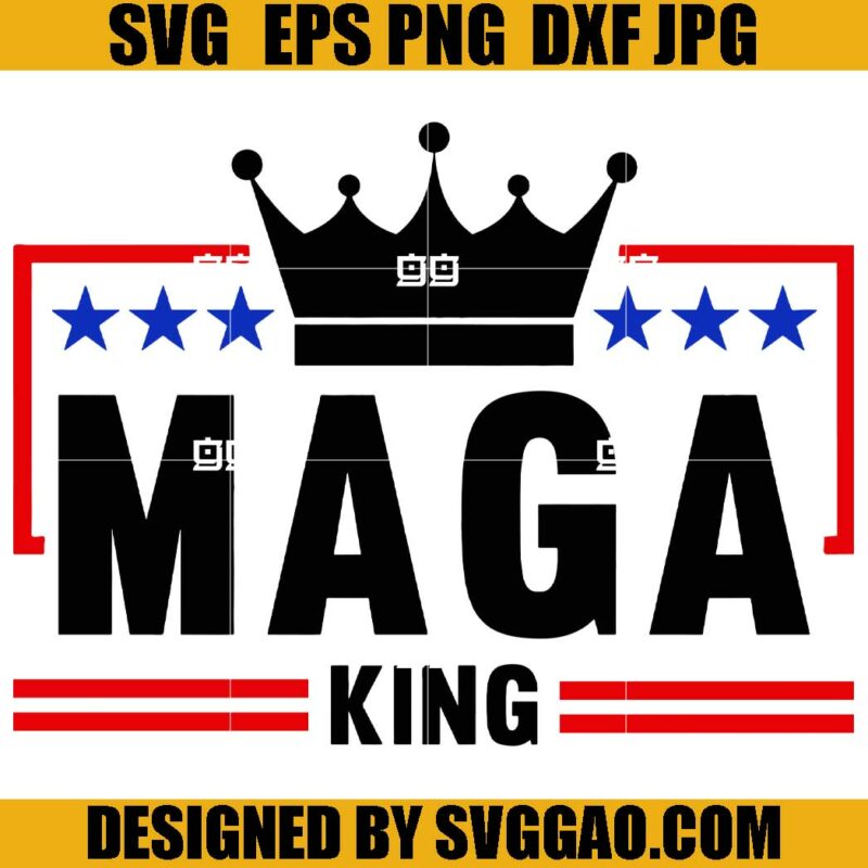 Maga King Trump SVG, Trump 2024 SVG