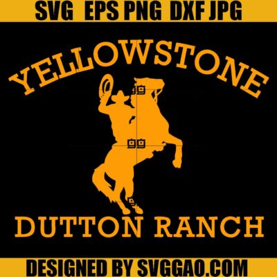 Yellowstone Dutton SVG, Yellow Stone SVG, Yellowstone Cowboy Dutton ...