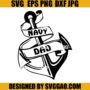Navy Dad SVG, US Navy SVG, Sailor SVG, Military SVG – SVGGAO