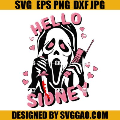 Scream Hello Sidney SVG, Ghos Face SVG, Horror Movie SVG – SVGGAO