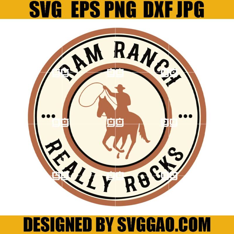Ram Ranch Really Rocks SVG PNG DXF EPS Cricut Silhouette