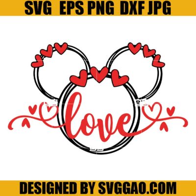 Love Disney SVG, Love Mickey SVG, Mickey Mouse SVG
