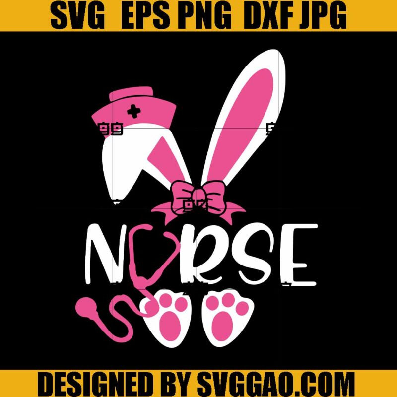 Nurse Bunny Easter SVG, Nurse Bunny SVG, Easter Nurse SVG