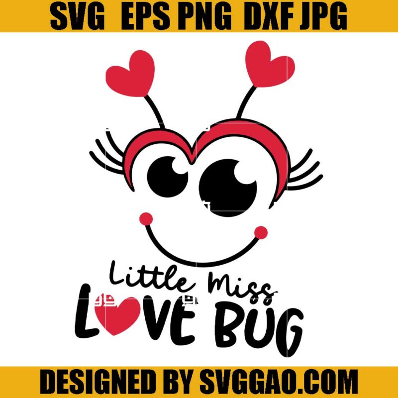 Little Miss Love Bug SVG, Love Bug SVG, Bug Valentine SVG – SVGGAO