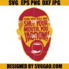 Shut Your Mouth You Jabroni SVG, Know Your Role Jabroni SVG, Kansas ...