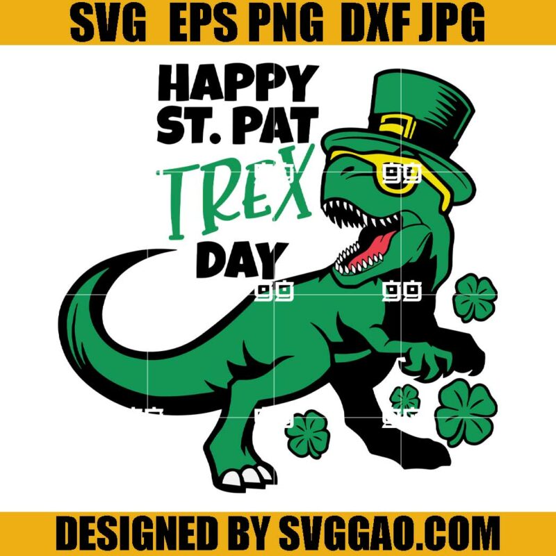 Happy St Pattrex Day SVG, Dinosaur Patrick SVG, Happy St Patrick’s Day ...