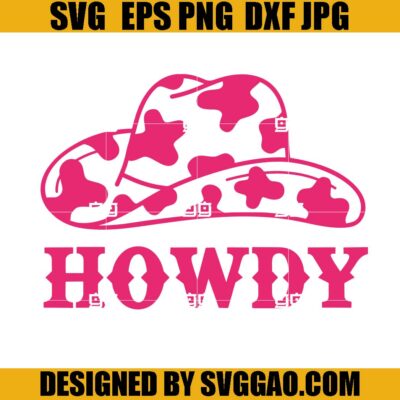 Howdy Cowboy Hat SVG, Howdy SVG, Cowboy SVG