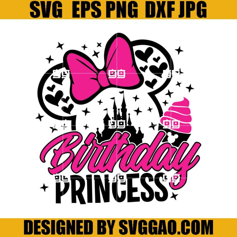 Dinsey Princess SVG, Birthday Girl SVG, Disney Birthday SVG