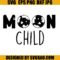 Moon Child SVG, Moon Phases SVG, Mystical SVG