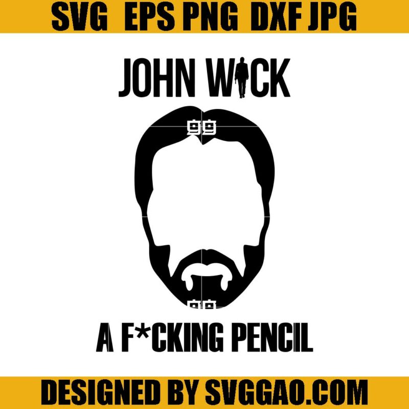 Cast John Wick SVG, Famous People SVG, Hollywood SVG