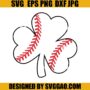 Shamrock Baseball SVG, Baseball St Patrick Day SVG, Irish Sport SVG