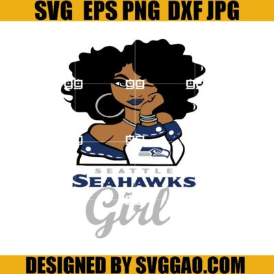Seattle Seahawks Girl SVG, Nfl Girl SVG, Football Teams SVG – SVGGAO