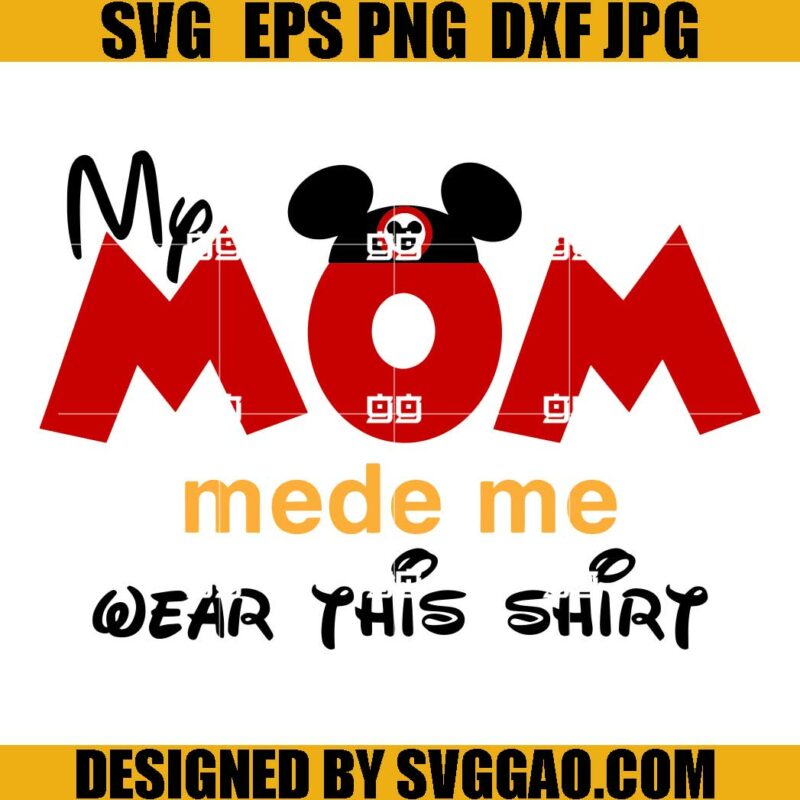 I'm A Disney Mom SVG, Disney Mother SVG, Best Mom SVG