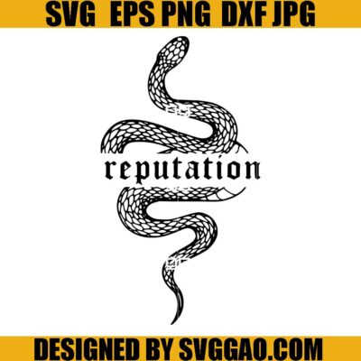 Reputation Snake Taylor Swift SVG, Snake Reputation SVG, Snake ...