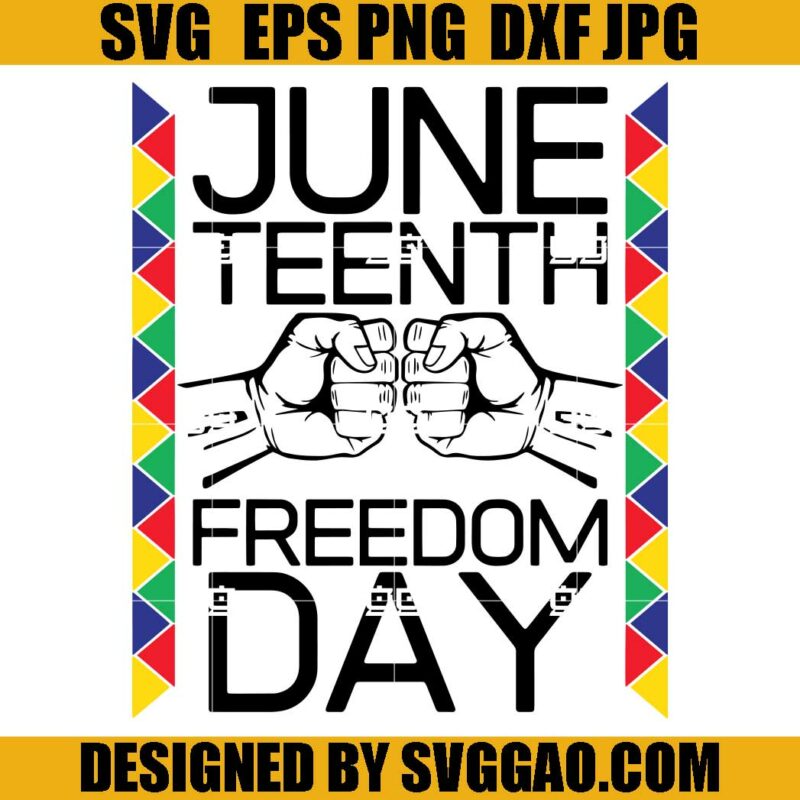 Juneteenth Freedom Day SVG, Freedom Day SVG, Juneteenth SVG