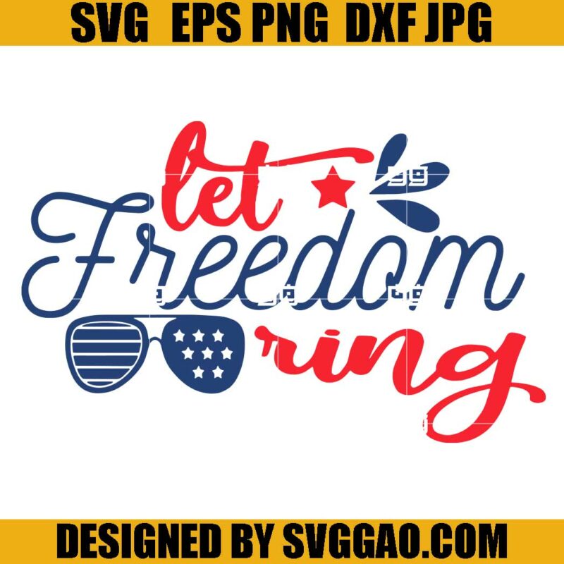 Let Freedom SVG, Veterans SVG, American Freedom SVG