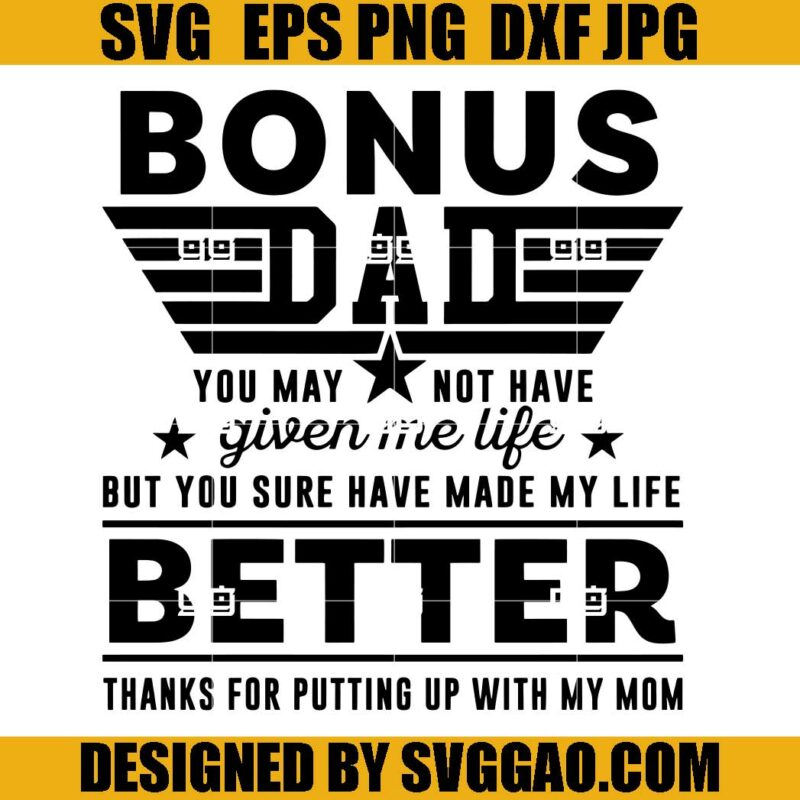 Bonus Dad SVG, Father's Day SVG, Dad And Son SVG