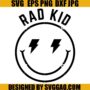 Rad Kid Smiley Face SVG, Toddler Graphic SVG, Trendy Toddler Boy SVG ...