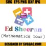 Ed Sheeran SVG, Ed Mathematics World Tour SVG, Equals Tour SVG