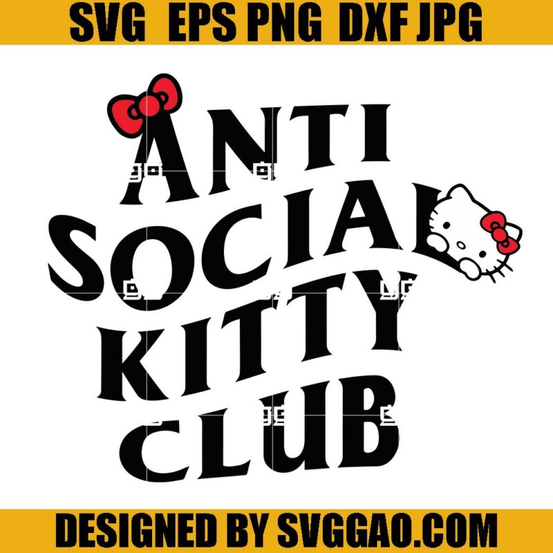 Anti Social Club SVG, Hello Kitty SVG, Anti Social Moms Club SVG – SVGGAO