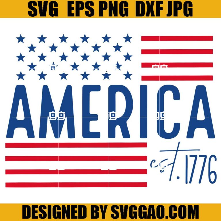 America 1776 SVG, Independence Day SVG, Freedom Since 1776 SVG