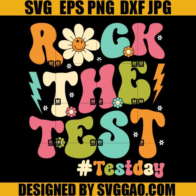Retro Rock The Test SVG, Groovy Teachers Testing Day SVG, Teachers ...