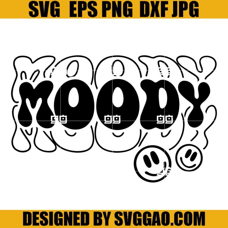 Moody SVG, Just A Little Moody Cow SVG, Moody Cow SVG