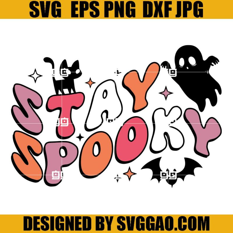 Retro Stay Spooky SVG, Groovy Halloween SVG, Ghost SVG – SVGGAO